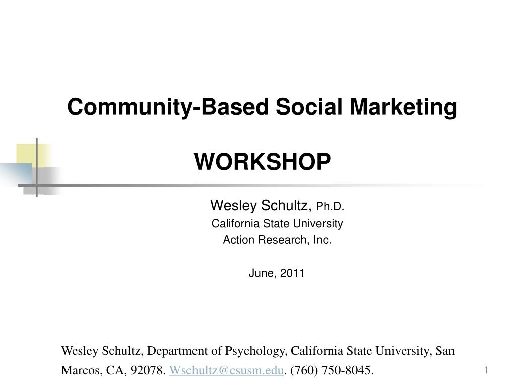 PPT - Community-Based Social Marketing WORKSHOP PowerPoint Presentation ...