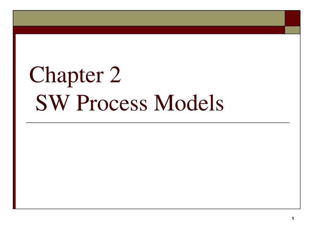 PPT - Chapter 2 SW Process Models PowerPoint Presentation, free ...