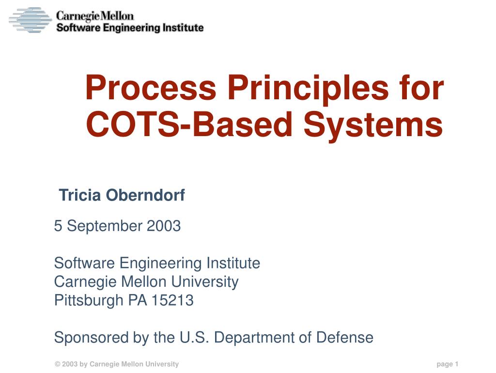 PPT - Process Principles for COTS-Based Systems PowerPoint Presentation ...