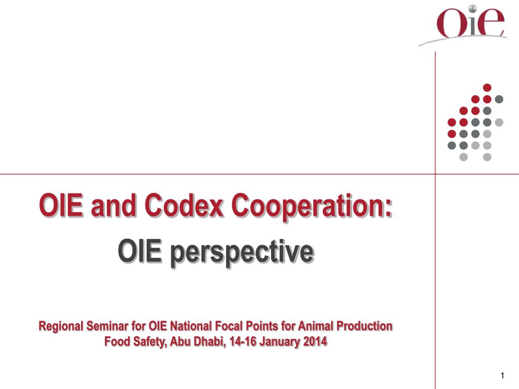 PPT - OIE and Codex Cooperation: OIE perspective PowerPoint ...