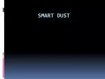 PPT - SMART DUST PowerPoint Presentation, free download - ID:6106952