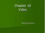 PPT - Chapter 10 Basic Video Compression Techniques PowerPoint ...