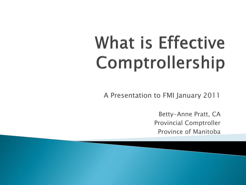 PPT - What is Effective Comptrollership PowerPoint Presentation, free ...