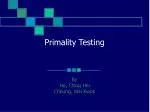 PPT - Primality Test PowerPoint Presentation, free download - ID:6802837