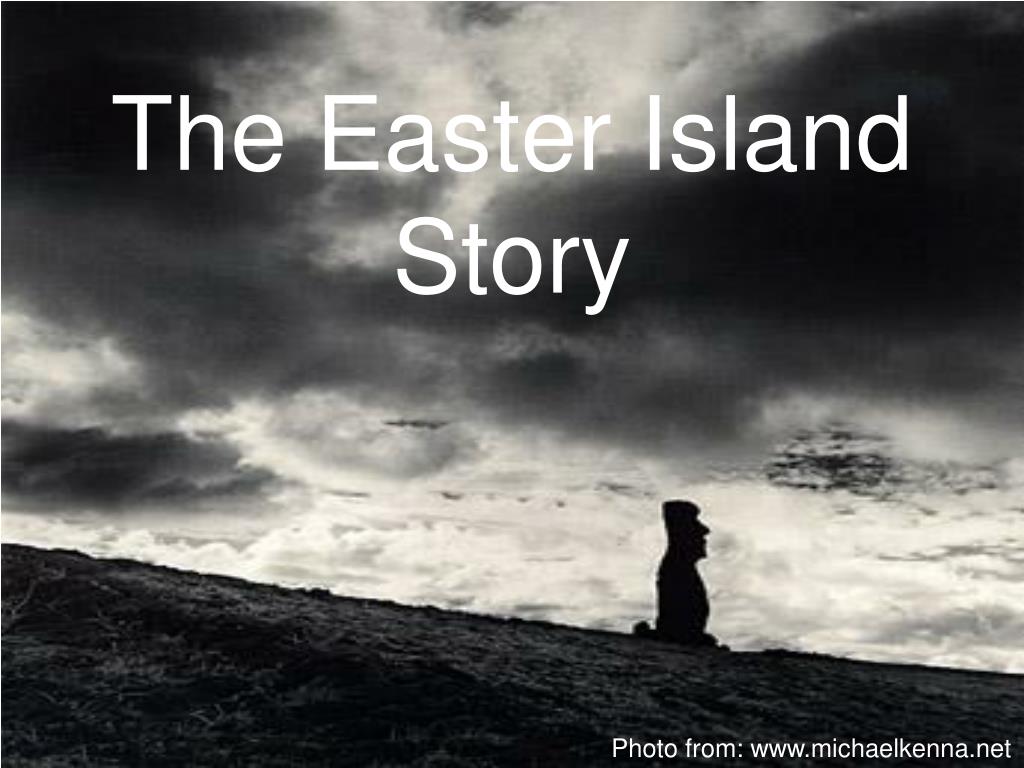 PPT - The Easter Island Story PowerPoint Presentation, free download ...