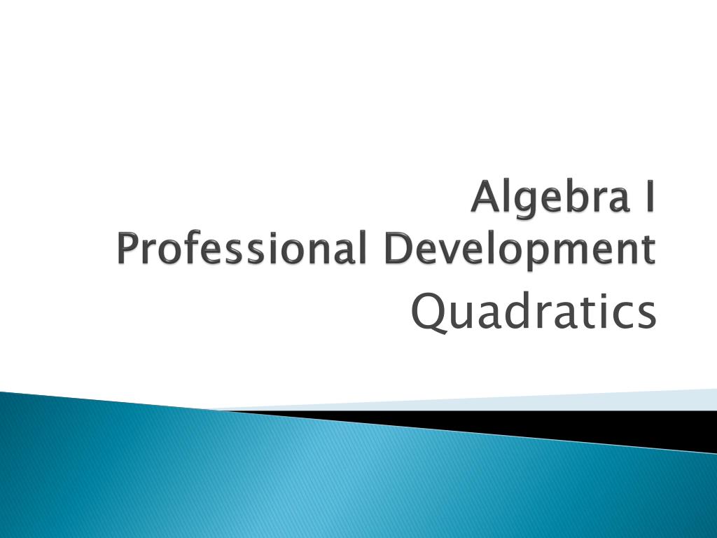 PPT - Algebra I Professional Development PowerPoint Presentation, free ...