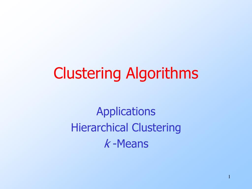 PPT - Clustering Algorithms PowerPoint Presentation, free download - ID:3973858