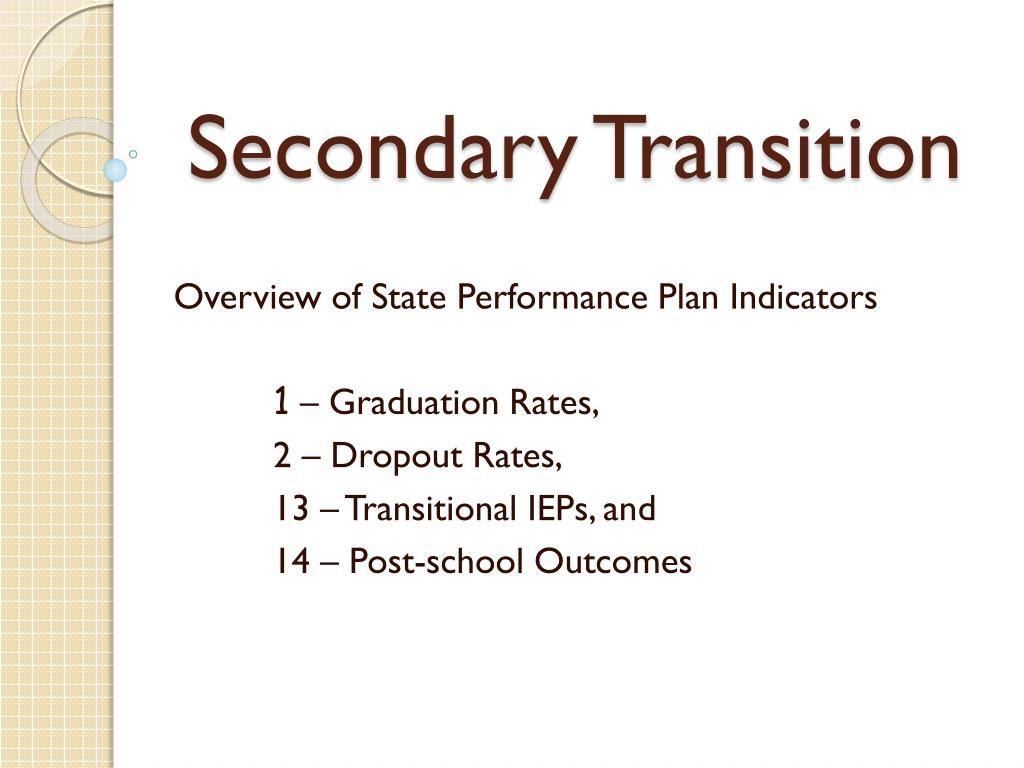 PPT - Secondary Transition PowerPoint Presentation, free download - ID ...