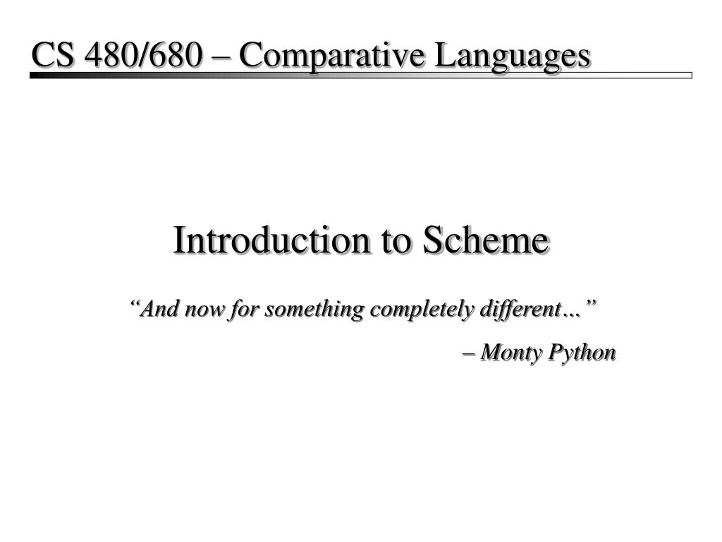 PPT - Introduction to Scheme PowerPoint Presentation, free download ...