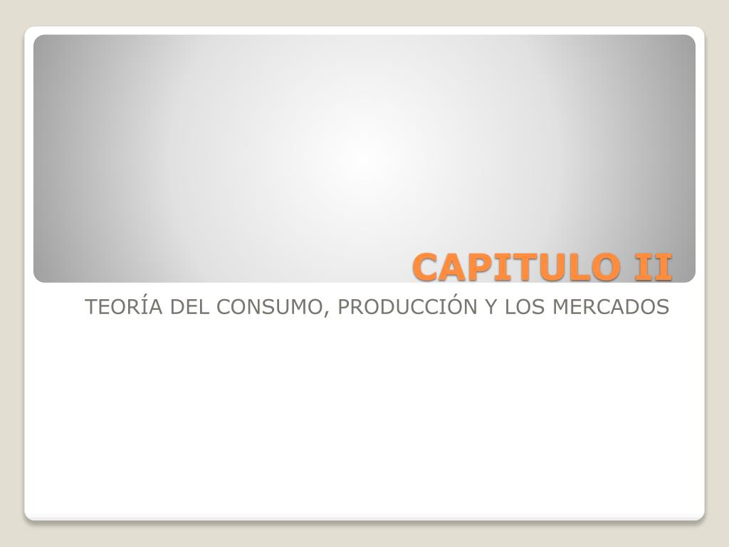 PPT - CAPITULO II PowerPoint Presentation, free download - ID:3975102