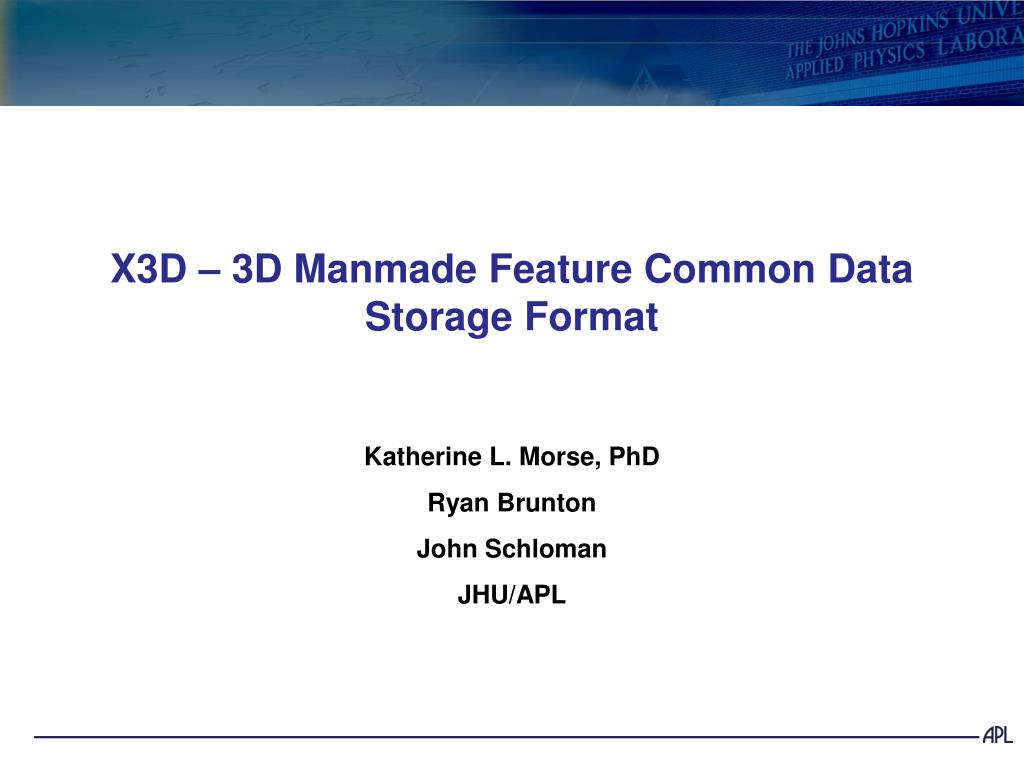 PPT - X3D â€“ 3D Manmade Feature Common Data Storage Format PowerPoint ...