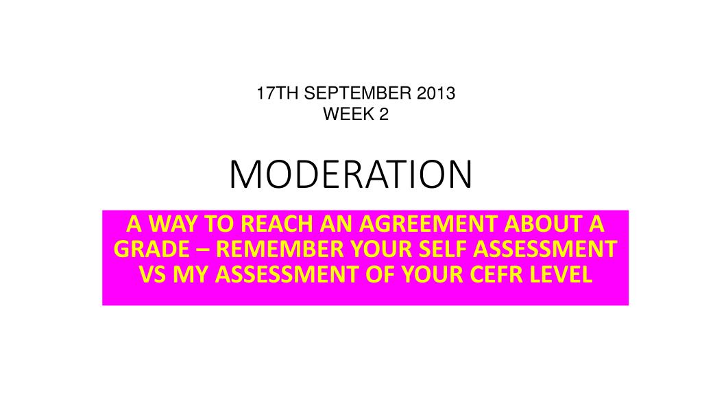 PPT - MODERATION PowerPoint Presentation, free download - ID:3977614