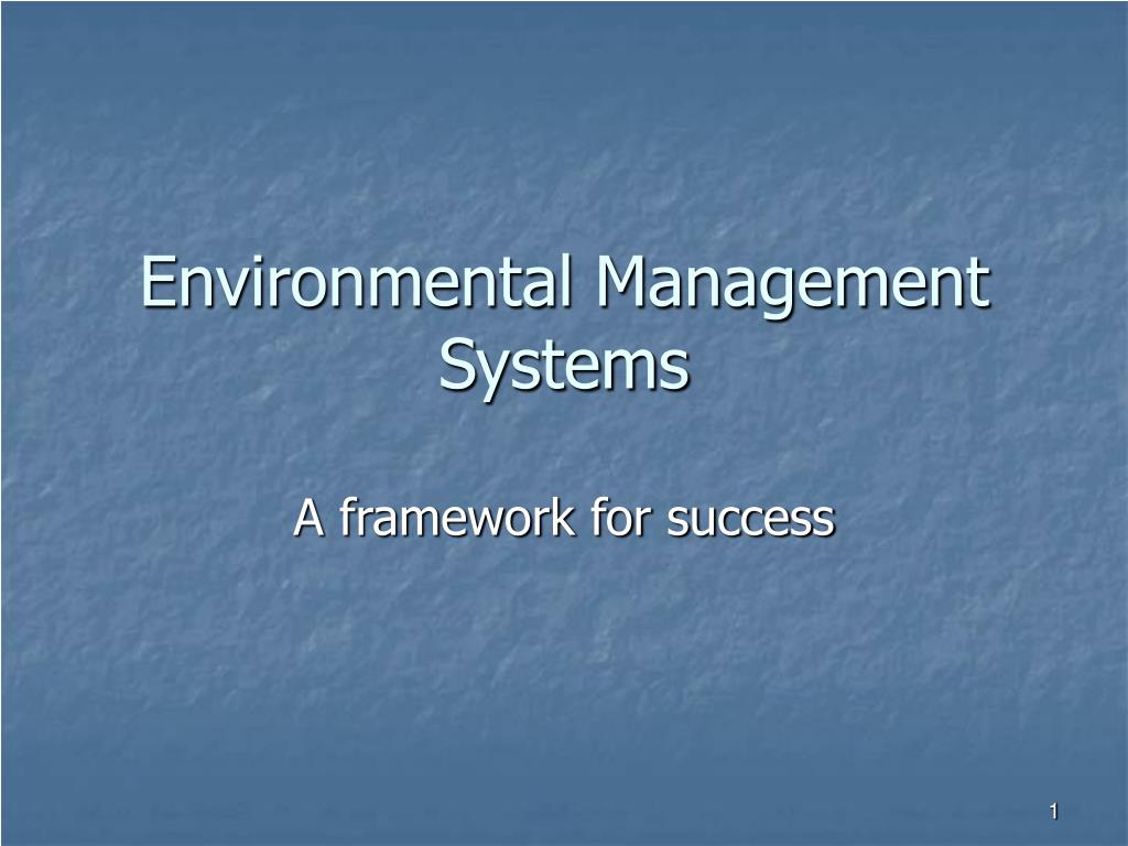 PPT - Environmental Management Systems PowerPoint Presentation, free ...