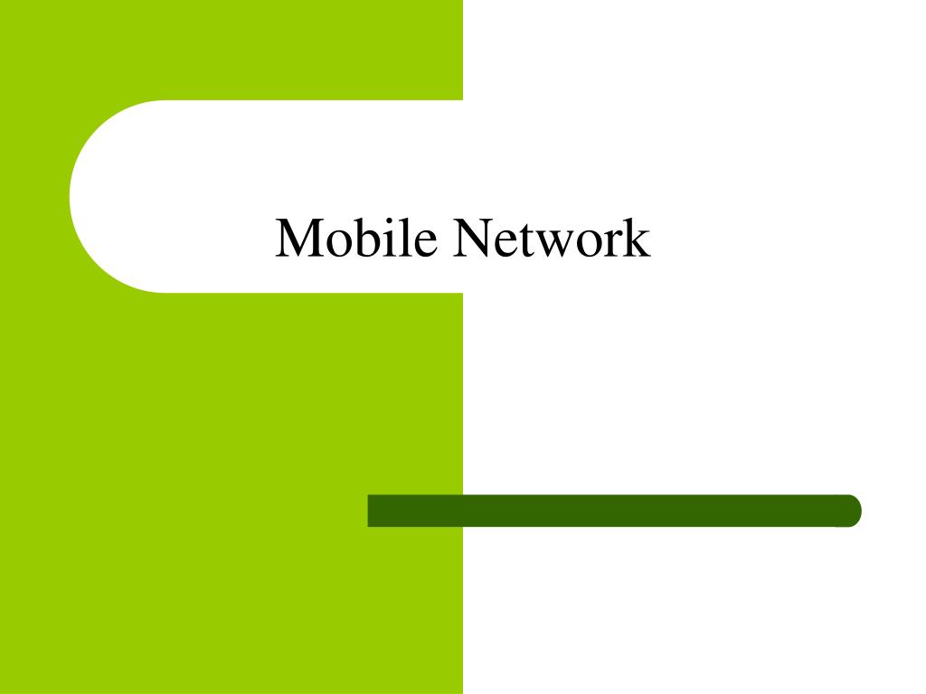 PPT - Mobile Network PowerPoint Presentation, free download - ID:3978916