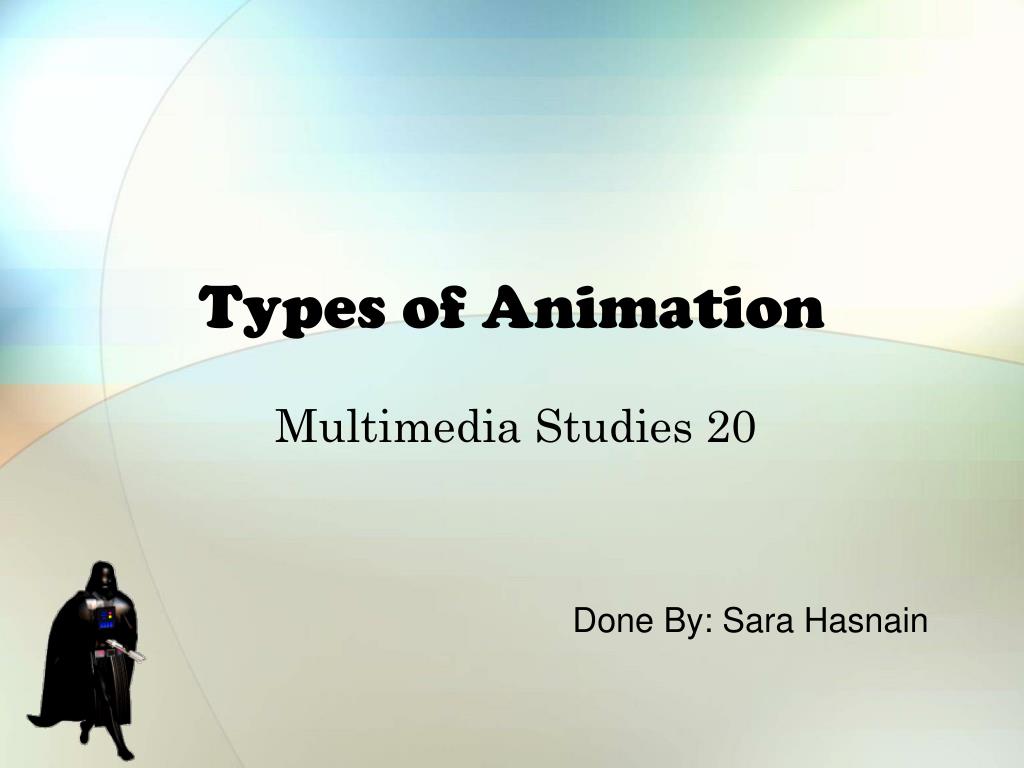 PPT - Types of Animation PowerPoint Presentation, free download - ID ...