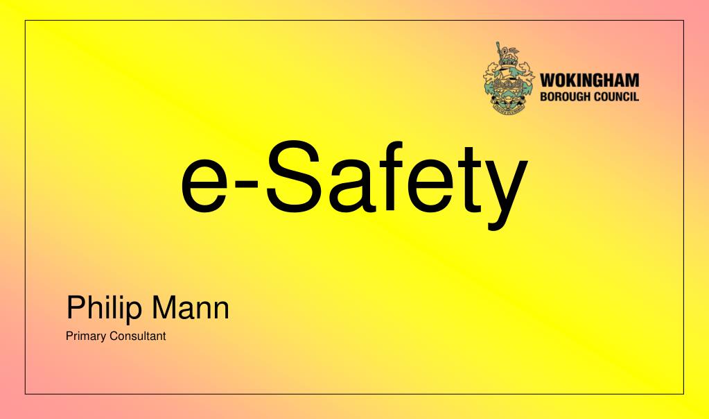 PPT - e-Safety PowerPoint Presentation, free download - ID:3980181