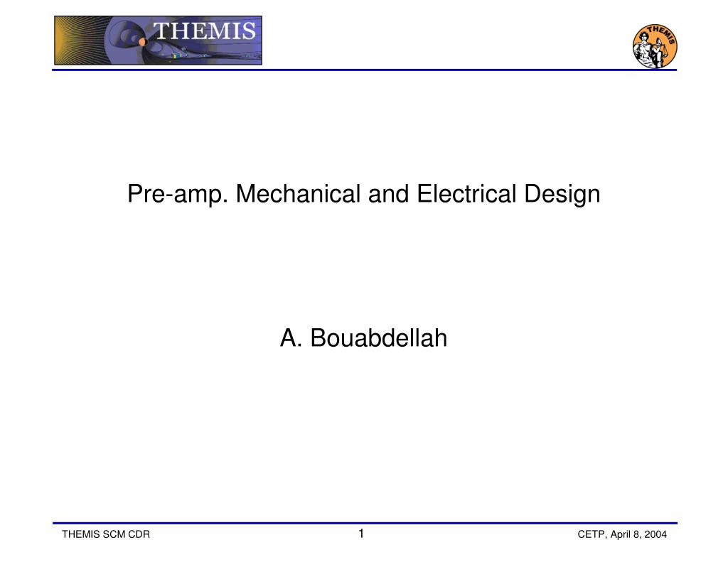 PPT - Pre-amp. Mechanical and Electrical Design PowerPoint Presentation ...