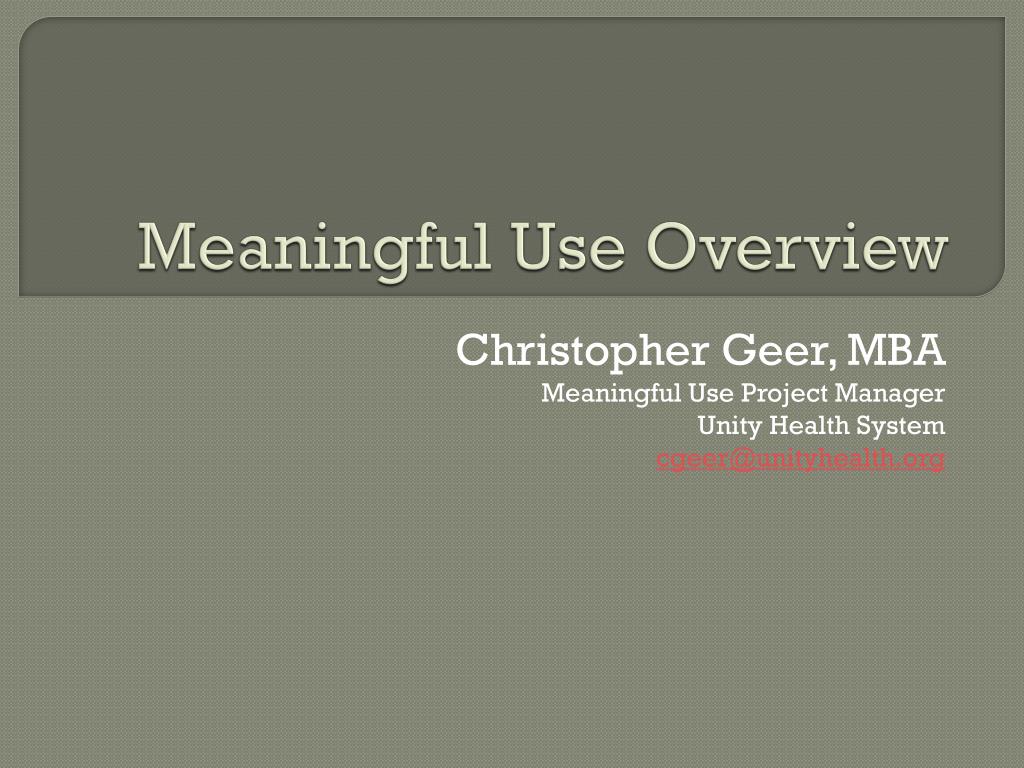 PPT - Meaningful Use Overview PowerPoint Presentation, free download ...