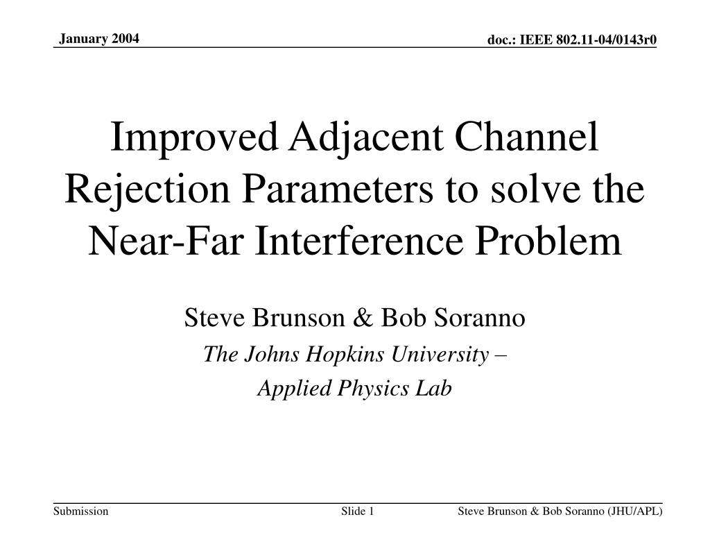 PPT - Improved Adjacent Channel Rejection Parameters to solve the Near ...