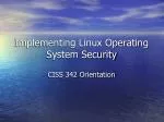 PPT - SECURITY IN THE LINUX OPERATING SYSTEM PowerPoint Presentation ...