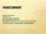 PPT - Proiect didactic PowerPoint Presentation, free download - ID:5599621