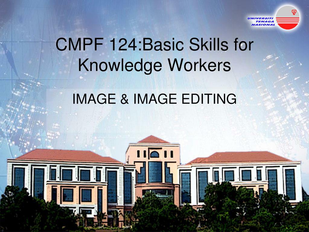 PPT - CMPF 124:Basic Skills for Knowledge Workers PowerPoint ...