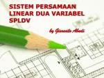 PPT - SISTEM PERSAMAAN LINEAR DUA VARIABEL PowerPoint Presentation, free download - ID:5425808