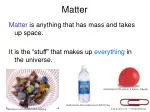 PPT - Matter PowerPoint Presentation, free download - ID:1331141
