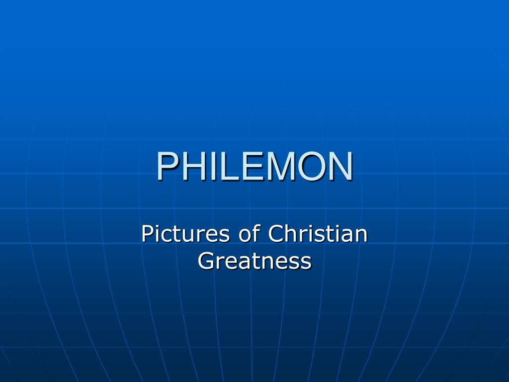 PPT - PHILEMON PowerPoint Presentation, free download - ID:3996166