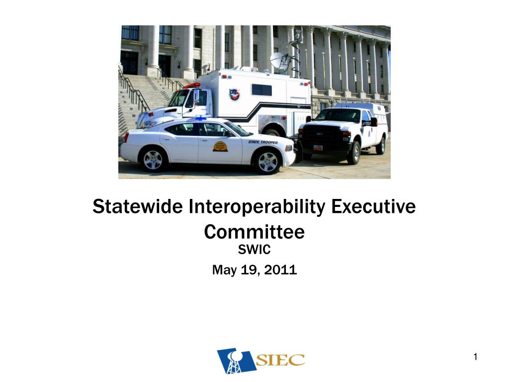 PPT - Statewide Interoperability Executive Committee PowerPoint ...