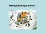 PPT - Walking-Working Surfaces PowerPoint Presentation, free download ...