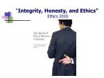 PPT - Honesty and Integrity in Engineering PowerPoint Presentation ...