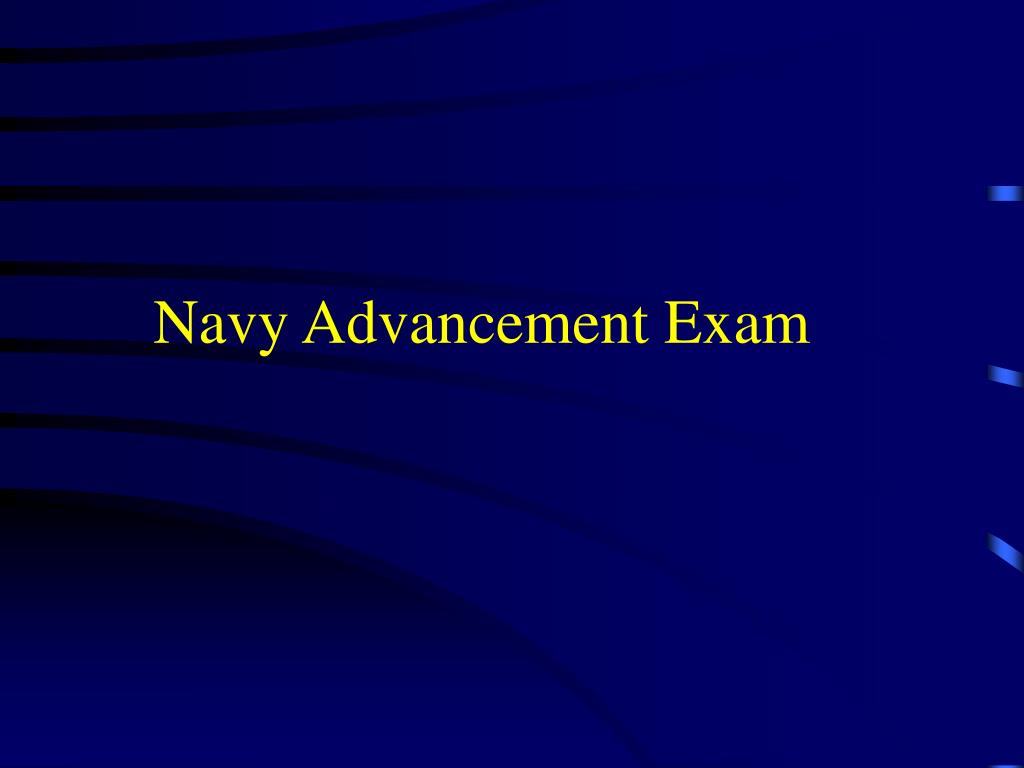 PPT - Navy Advancement Exam PowerPoint Presentation, free download - ID ...