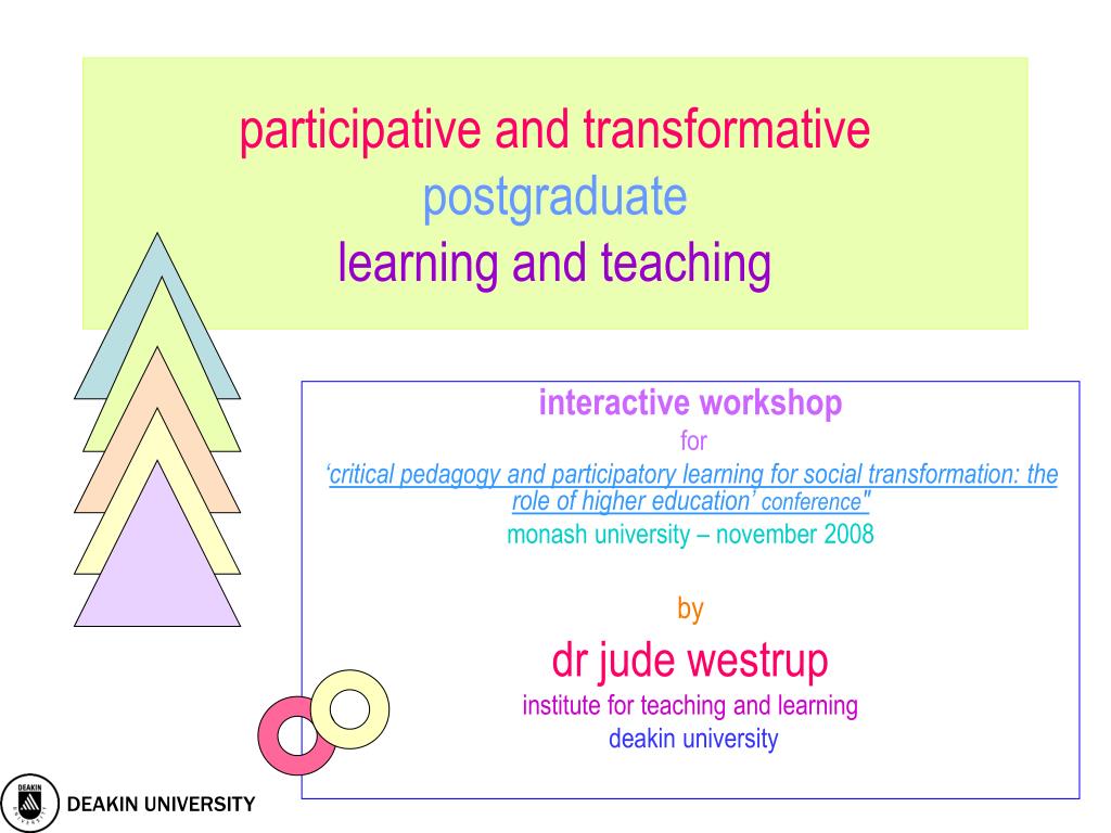 PPT - participative and transformative postgraduate learning and ...