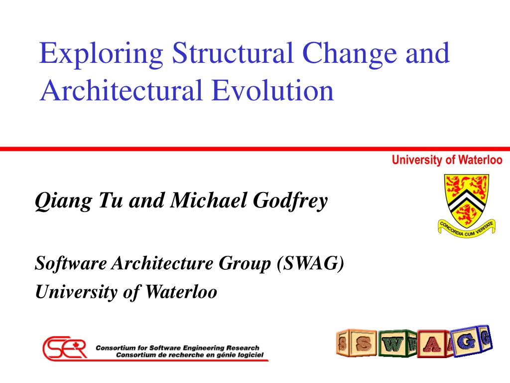 PPT - Exploring Structural Change and Architectural Evolution ...