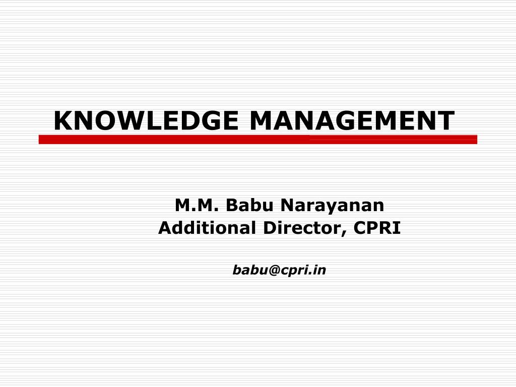 PPT - KNOWLEDGE MANAGEMENT PowerPoint Presentation, free download - ID ...
