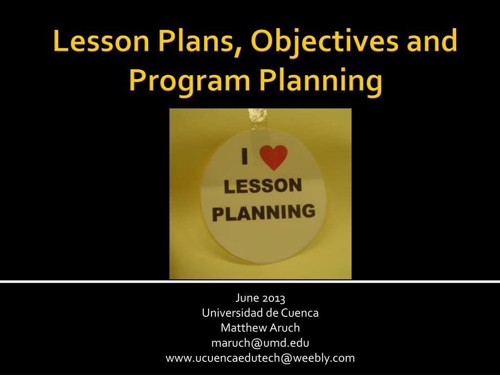 PPT - Lesson Plans, Objectives and Program Planning PowerPoint ...