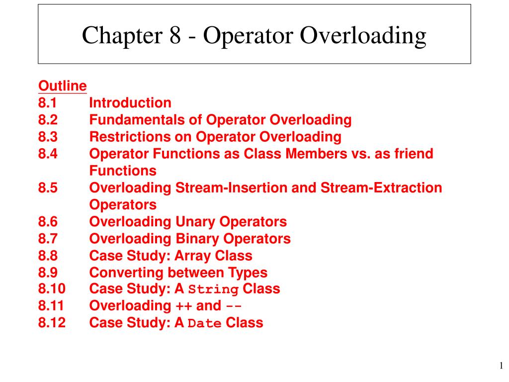 PPT - Chapter 8 - Operator Overloading PowerPoint Presentation, free ...