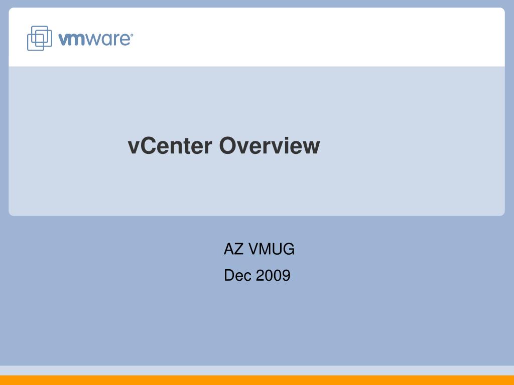 PPT - vCenter Overview PowerPoint Presentation, free download - ID:4000926