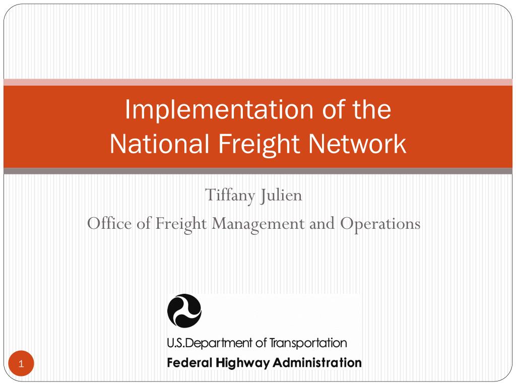 PPT - Implementation of the National Freight Network PowerPoint ...