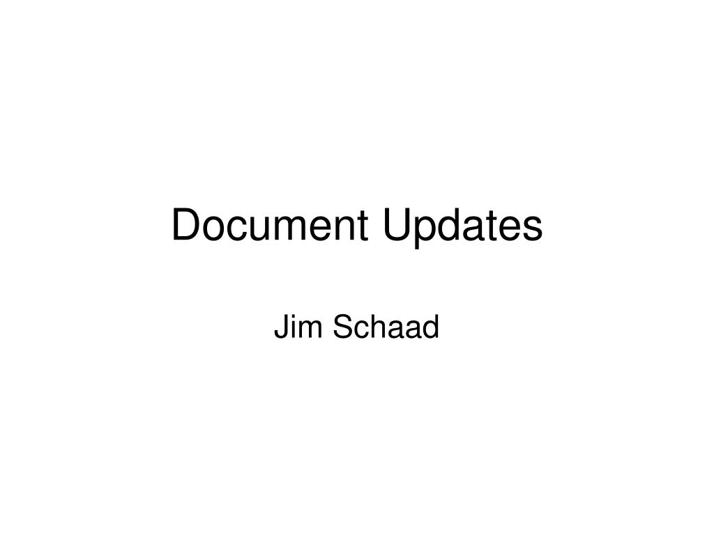 PPT - Document Updates PowerPoint Presentation, free download - ID:4001987