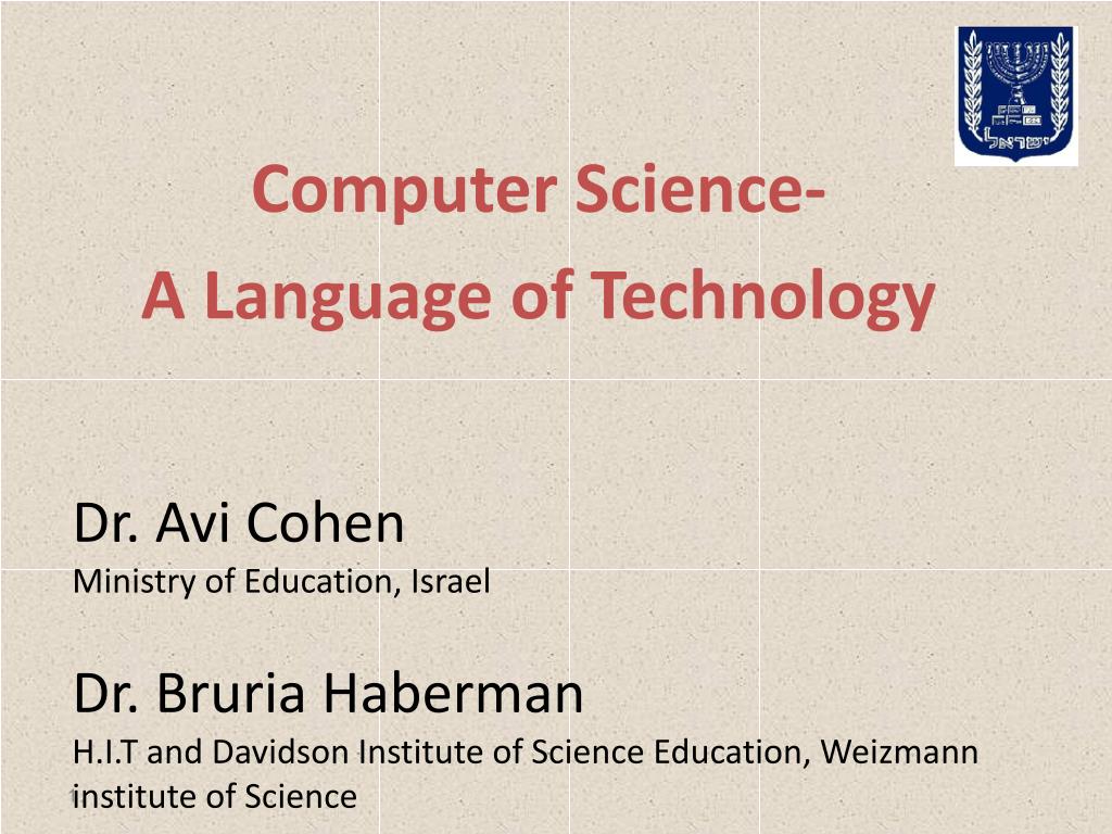 PPT - Computer Science- A Language of Technology PowerPoint ...