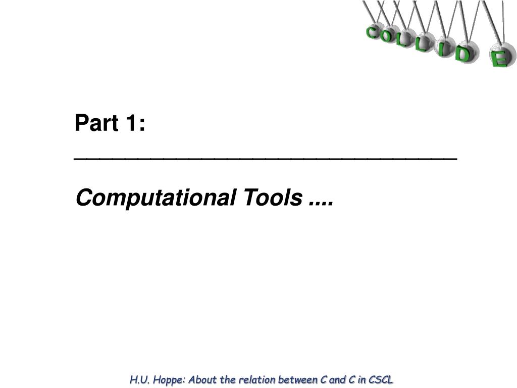 PPT - Part 1: ______________________________ Computational Tools ...
