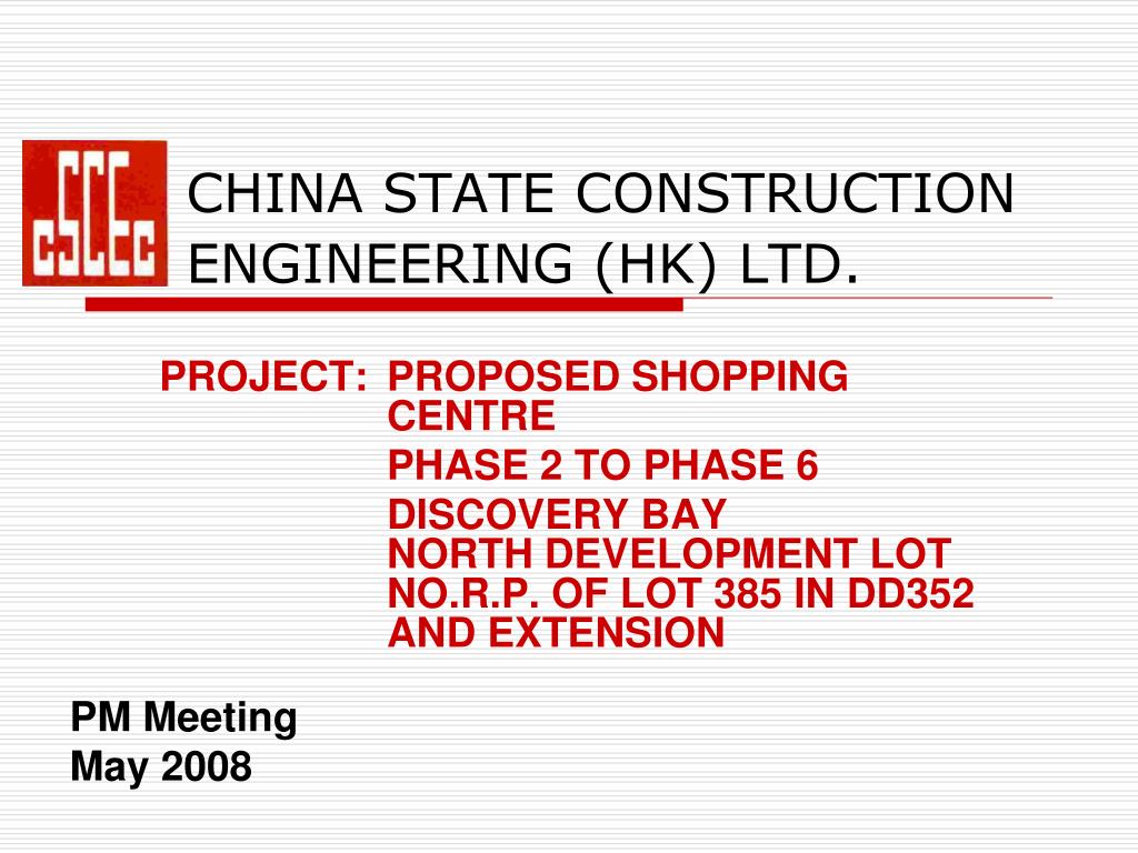 PPT - CHINA STATE CONSTRUCTION ENGINEERING (HK) LTD. PowerPoint ...
