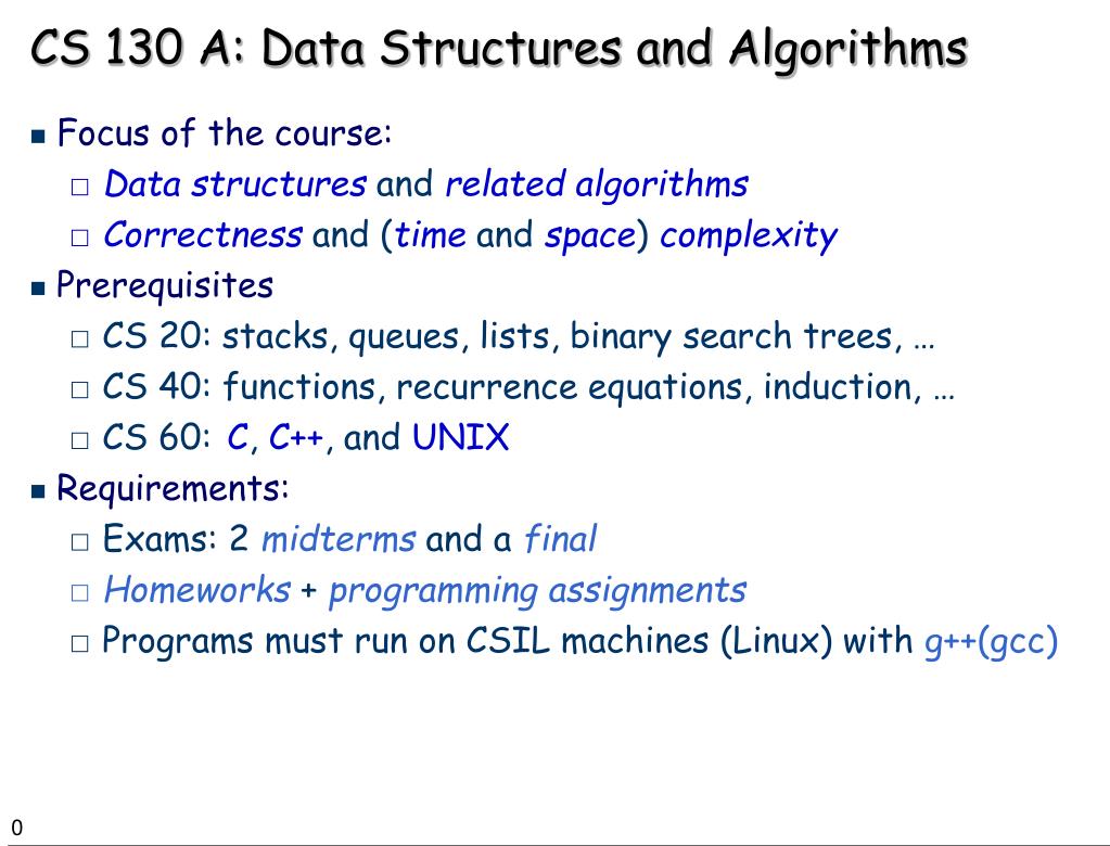 PPT - CS 130 A: Data Structures and Algorithms PowerPoint Presentation ...