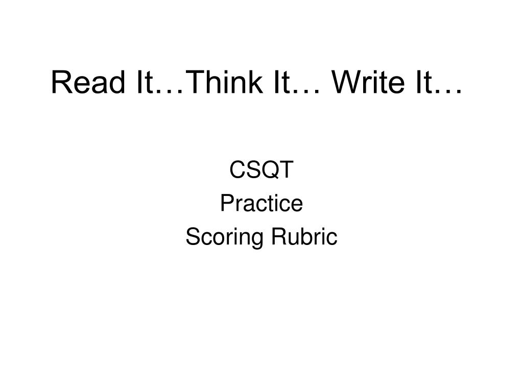 PPT - Read It…Think It… Write It… PowerPoint Presentation, free ...