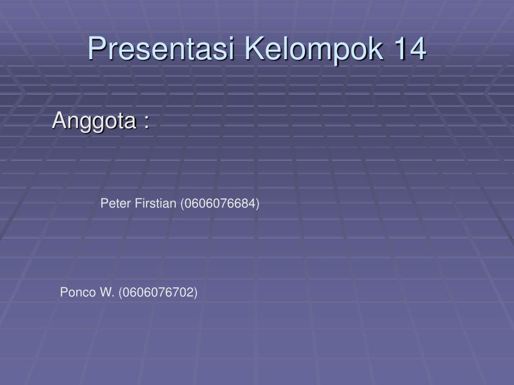 PPT - Presentasi Kelompok 14 PowerPoint Presentation, free download ...
