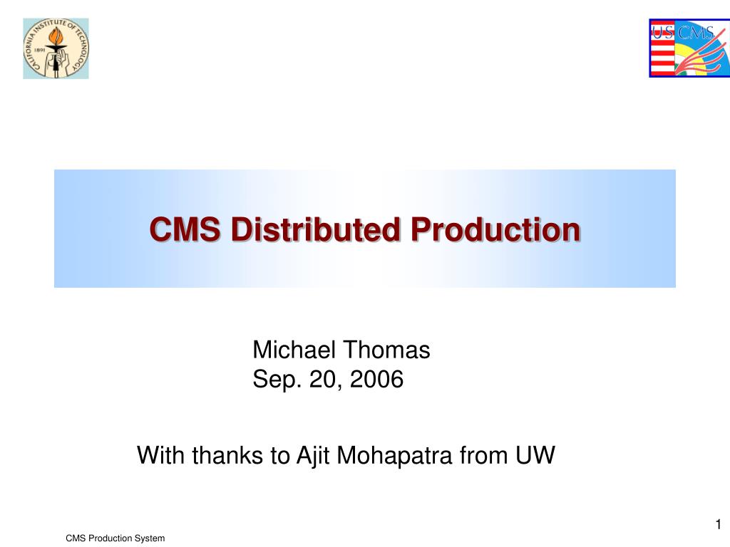 PPT - CMS Distributed Production PowerPoint Presentation, free download ...