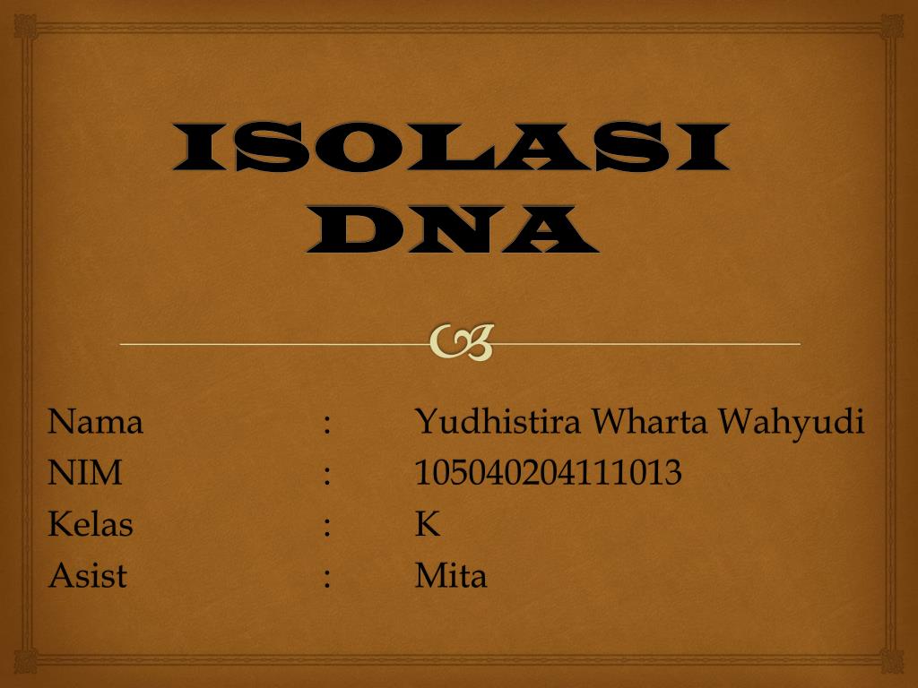 PPT - ISOLASI DNA PowerPoint Presentation, free download - ID:4009036