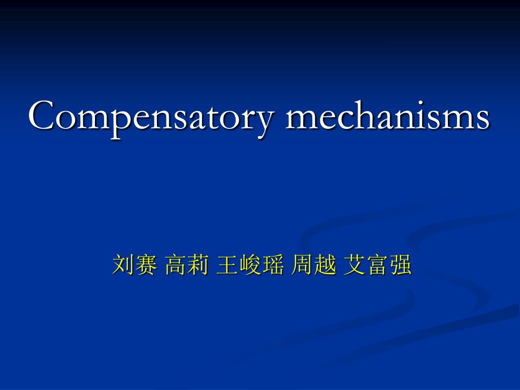 PPT - Compensatory mechanisms PowerPoint Presentation, free download ...